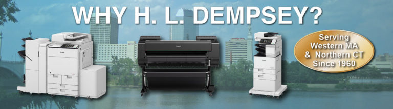 Why H.L. Dempsey? - H. L. Dempsey Co., Copiers/Printers
